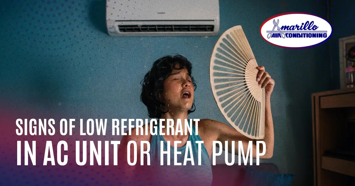 Symptoms of Low Refrigerant in AC Unit or Heat Pump | Amarillo Air