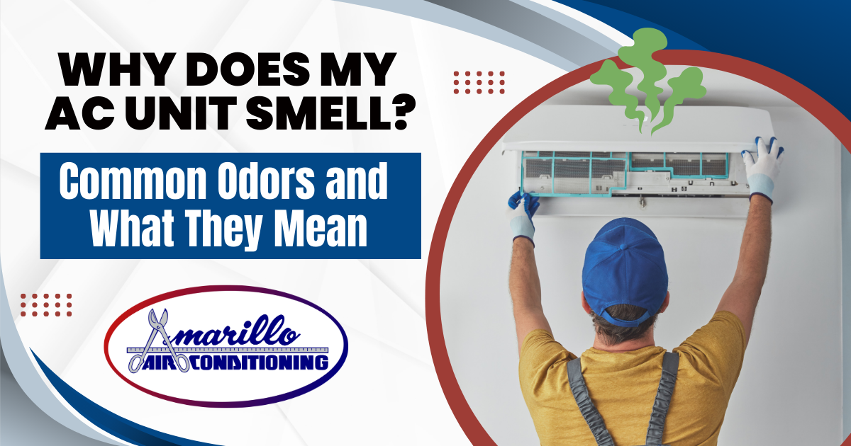 Why Does My AC Unit Smell? Common Odors and What They Mean